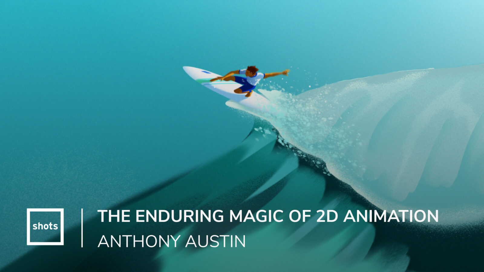 Executive Producer Anthony Austin on the Future of 2D — Nexus Studios